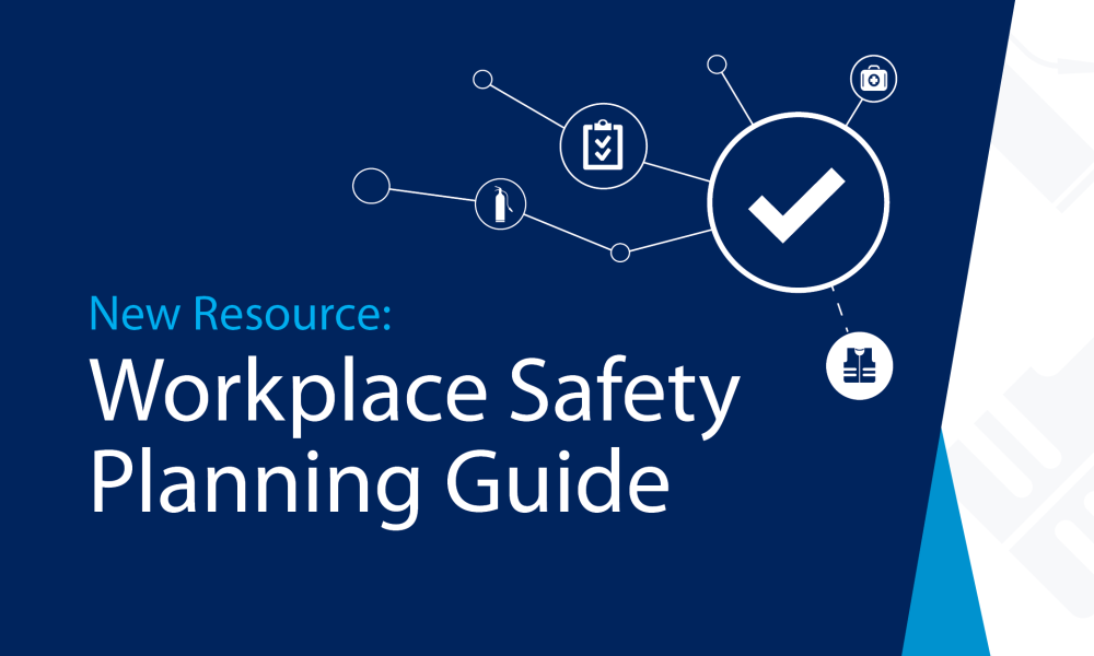 Introducing the WSCC’s Workplace Safety Planning Guide | WSCC | Workers' Safety and Compensation ...
